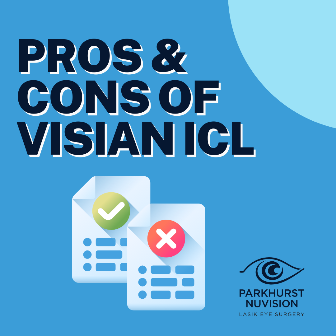 Pros & Cons of EVO ICL | Parkhurst NuVision LASIK Eye Surgery